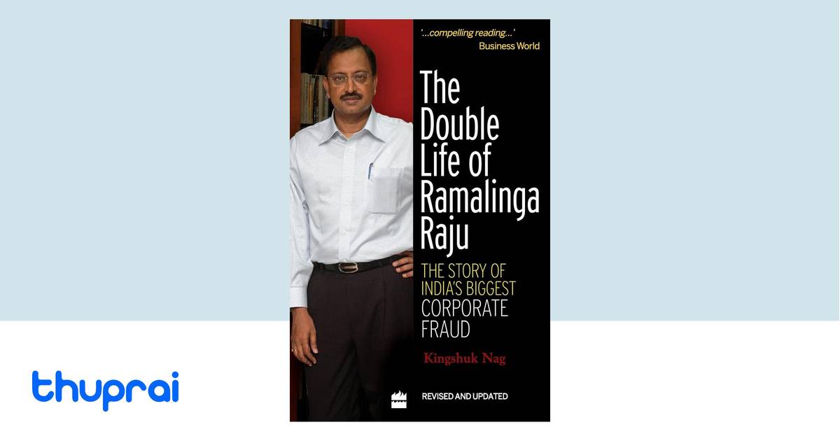 Buy The Double Life of Ramalinga Raju in Nepal | Thuprai