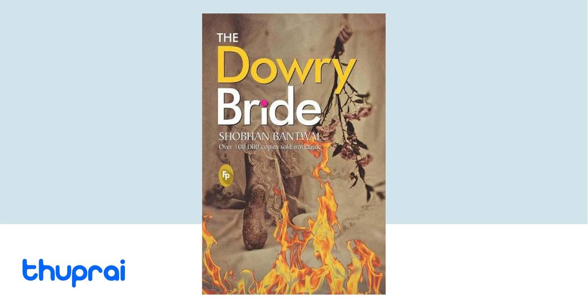 Buy The Dowry Bride in Nepal | Thuprai