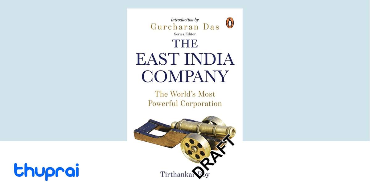 The East India Company by Tirthankar Roy - Buy in Nepal | Thuprai