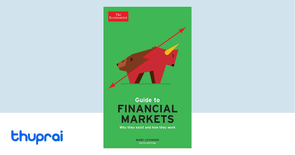 Buy The Economist Guide to Financial Markets (6th Ed) in Nepal | Thuprai