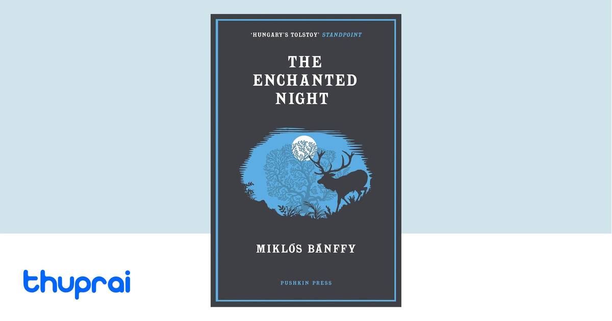 Buy The Enchanted Night in Nepal | Thuprai