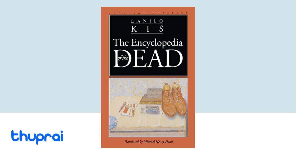Buy The Encyclopedia of the Dead in Nepal | Thuprai