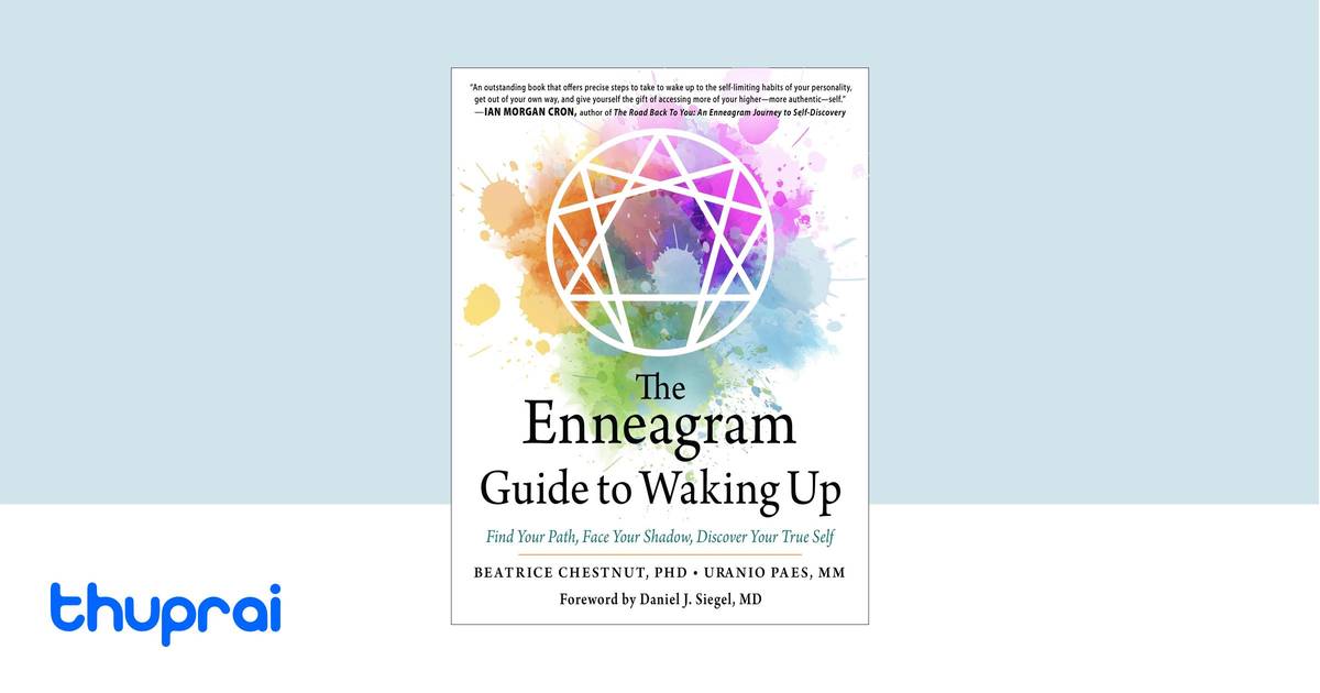 Buy The Enneagram Guide to Waking Up: Find Your Path, Face Your Shadow ... Buy The Enneagram Guide to Waking Up: Find Your Path, Face Your Shadow ...