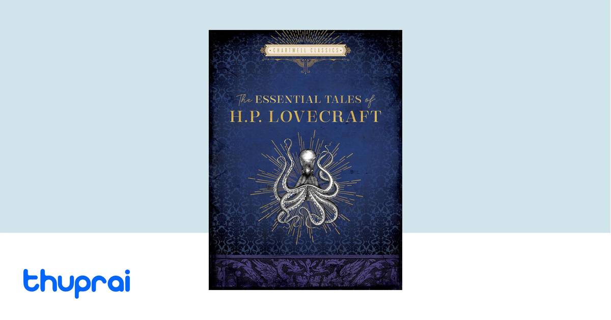 Buy The Essential Tales of H. P. Lovecraft (Chartwell Classics) in ...