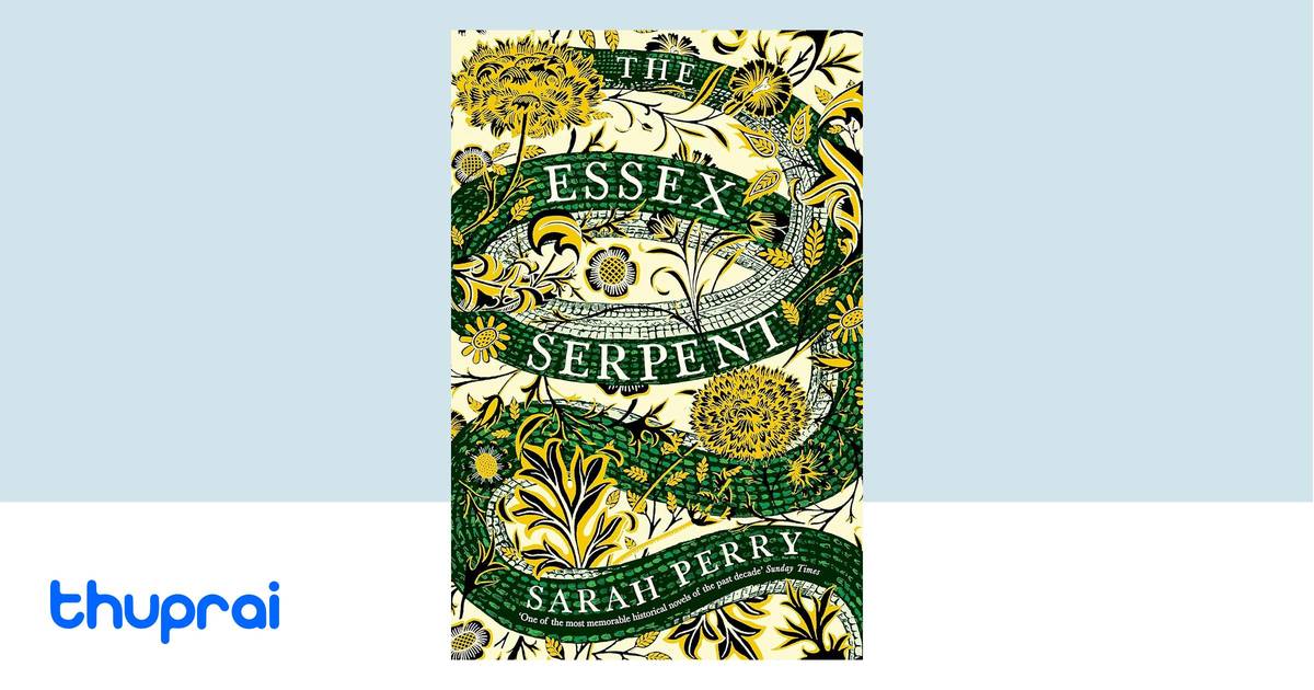 The Essex Serpent by Sarah Perry - Buy in Nepal | Thuprai