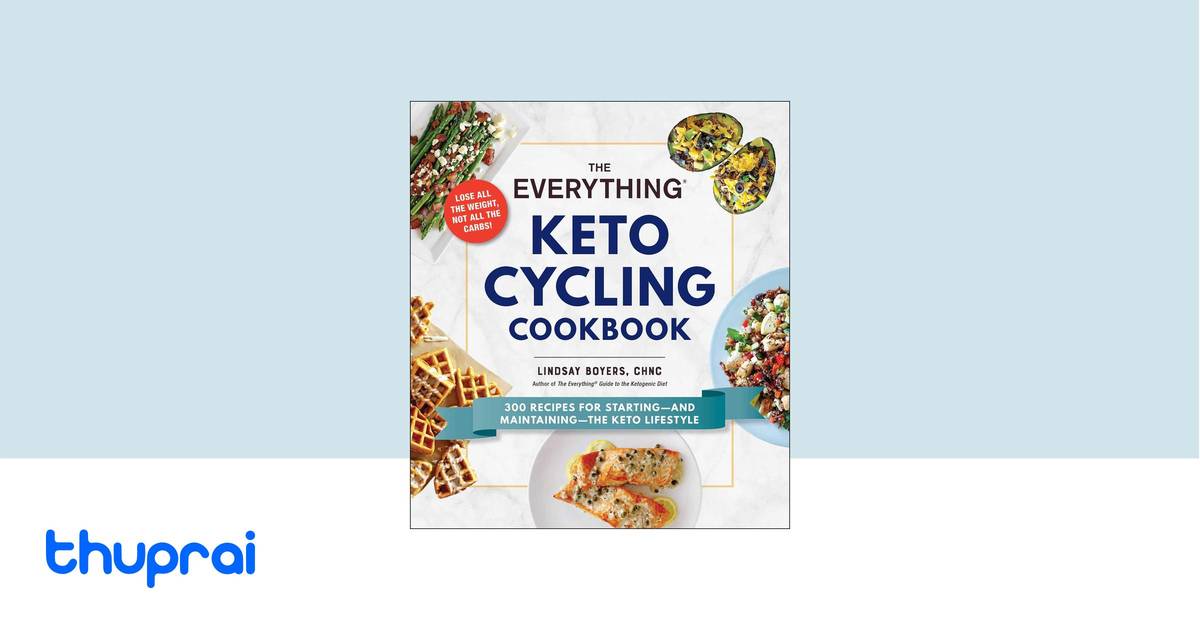 Buy The Everything Keto Cycling Cookbook: 300 Recipes for Starting--and ...