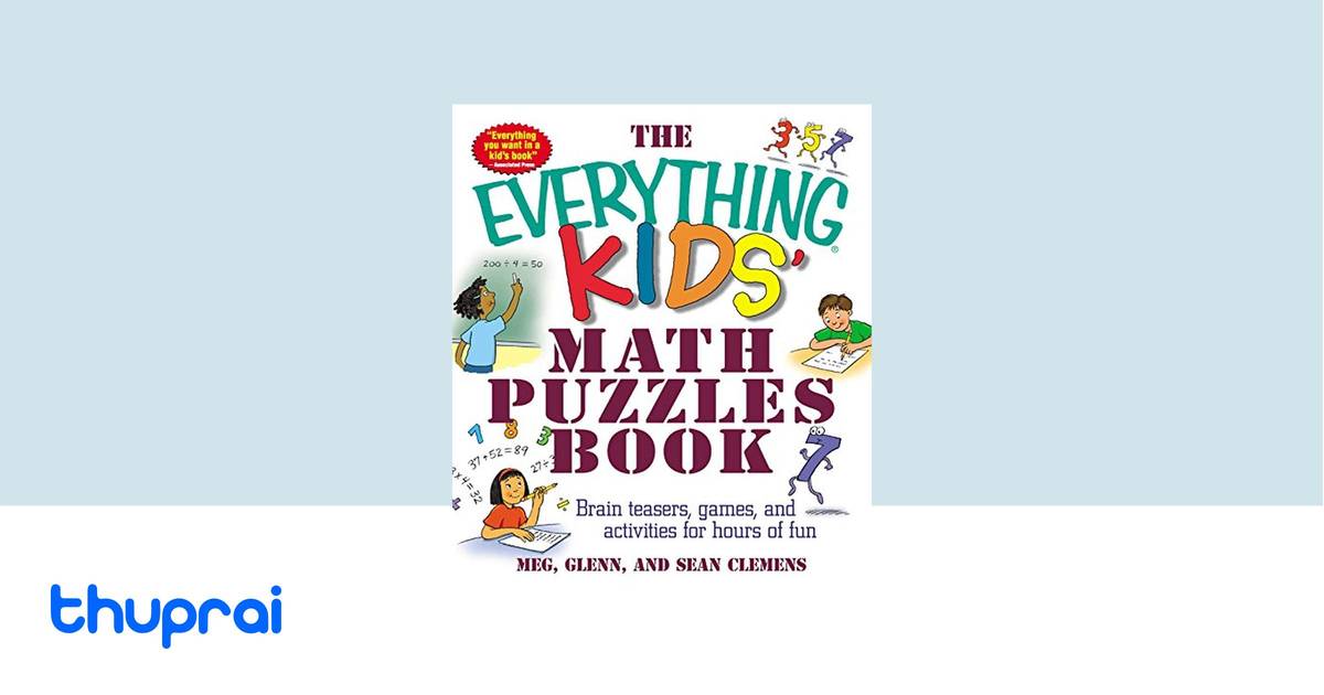 Buy The Everything Kids' Math Puzzles Book: Brain Teasers, Games, and ...