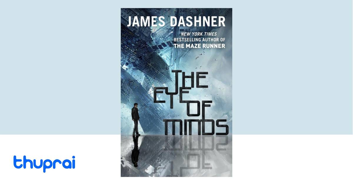 Buy The Eye of Minds (The Mortality Doctrine, Book One) in Nepal | Thuprai