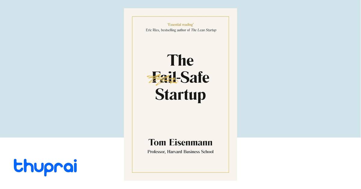 Buy The Fail-Safe Startup in Nepal | Thuprai