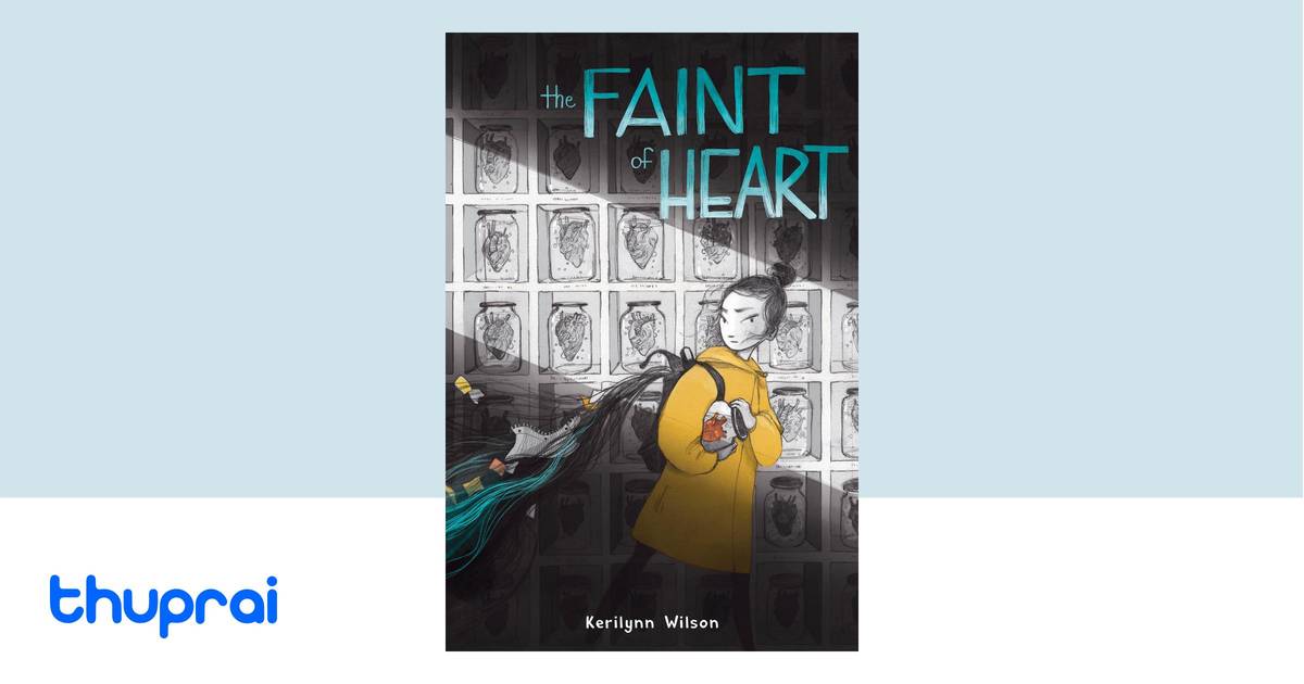 The Faint of Heart by Kerilynn Wilson - Buy in Nepal | Thuprai