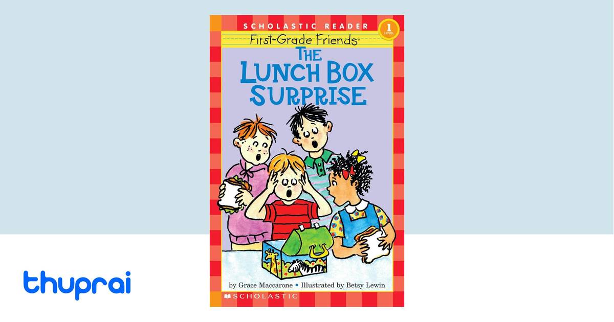 The First Grade Friends: Lunch Box Surprise (Hello Reader, Level 1) by ...