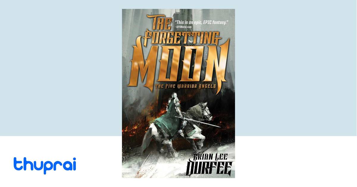 Buy The Forgetting Moon (1) (The Five Warrior Angels) in Nepal | Thuprai