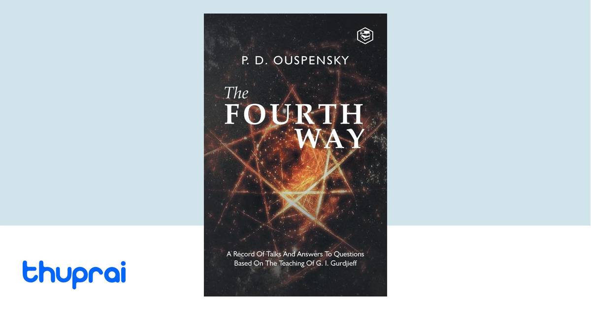 Buy The Fourth Way in Nepal | Thuprai