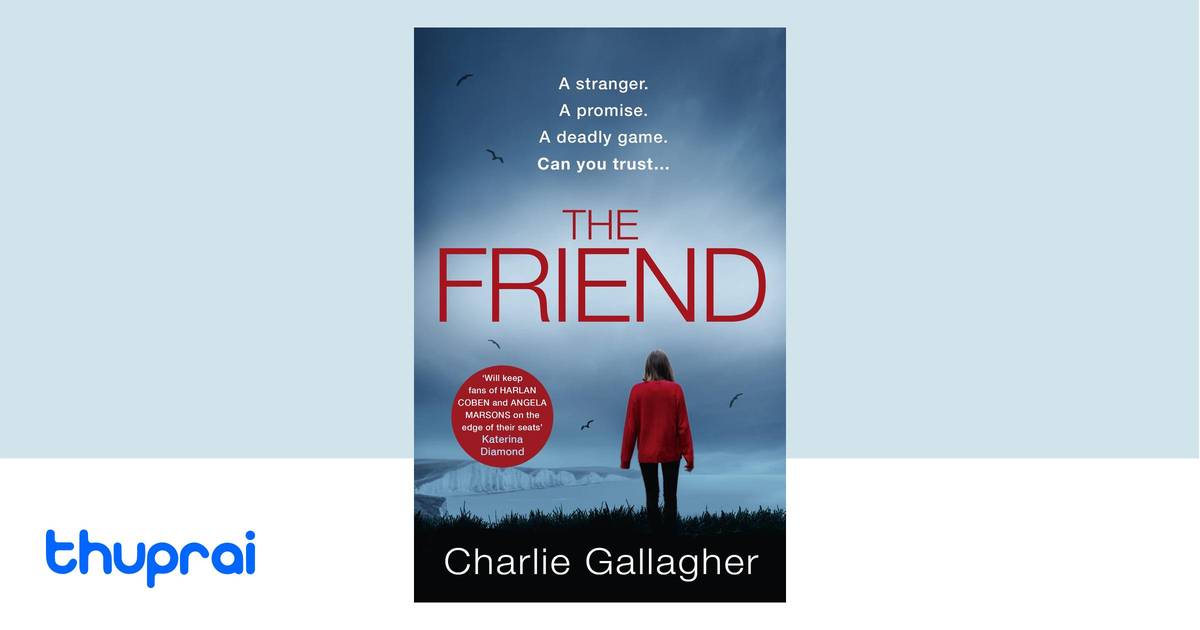 Buy The Friend in Nepal | Thuprai