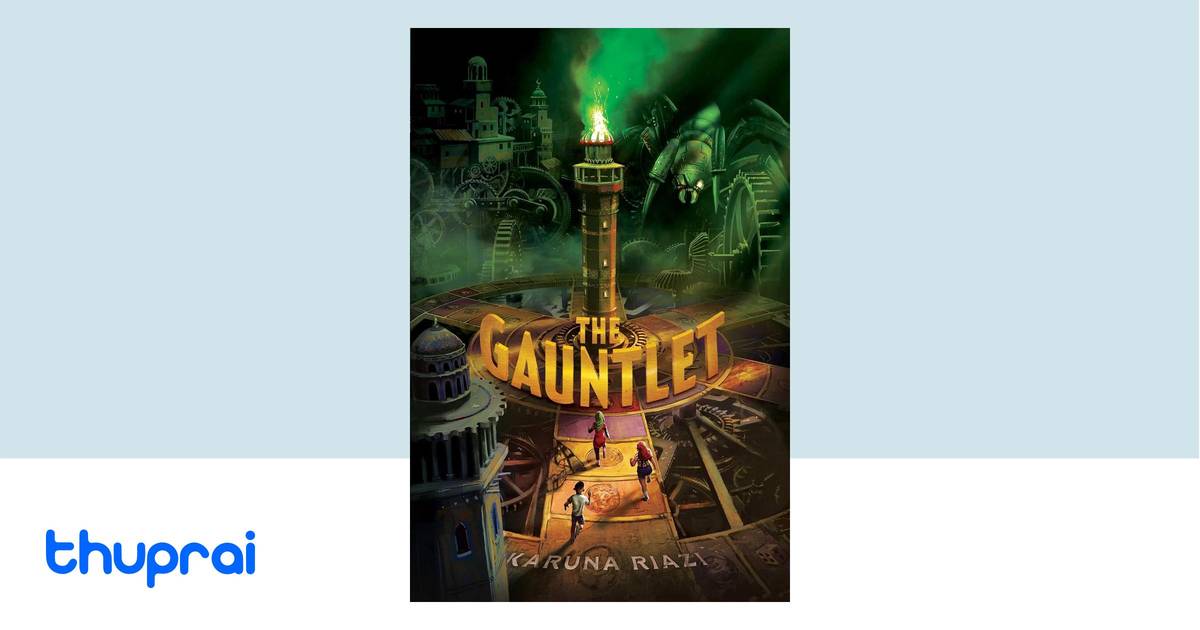 The Gauntlet by Karuna Riazi - Buy in Nepal | Thuprai