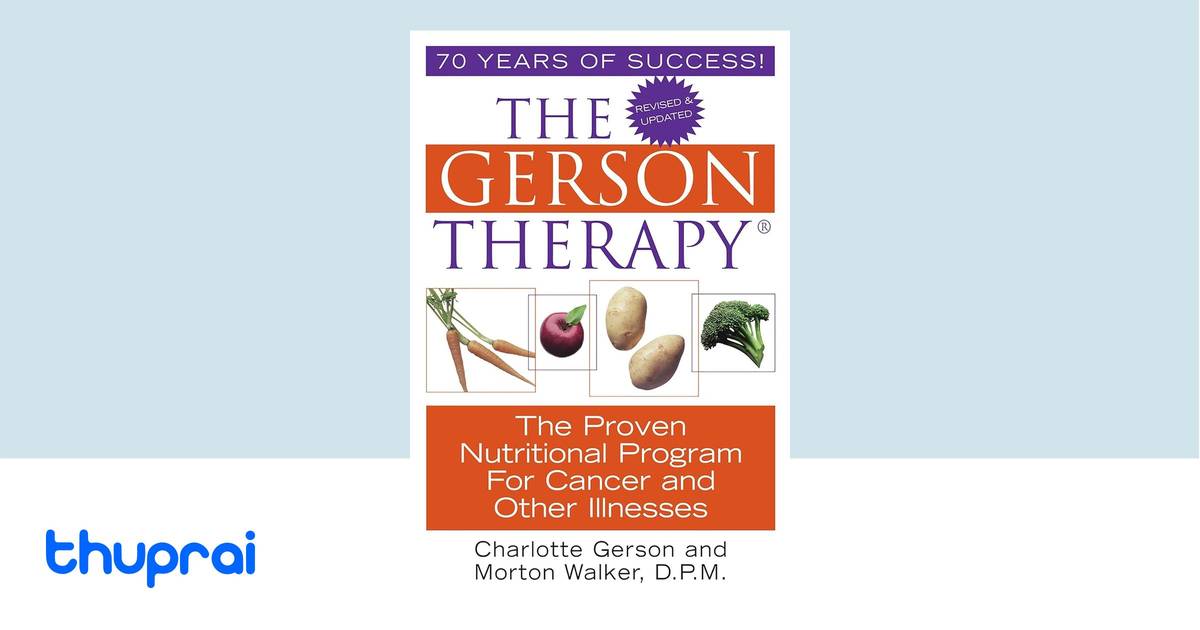 Buy The Gerson Therapy in Nepal | Thuprai