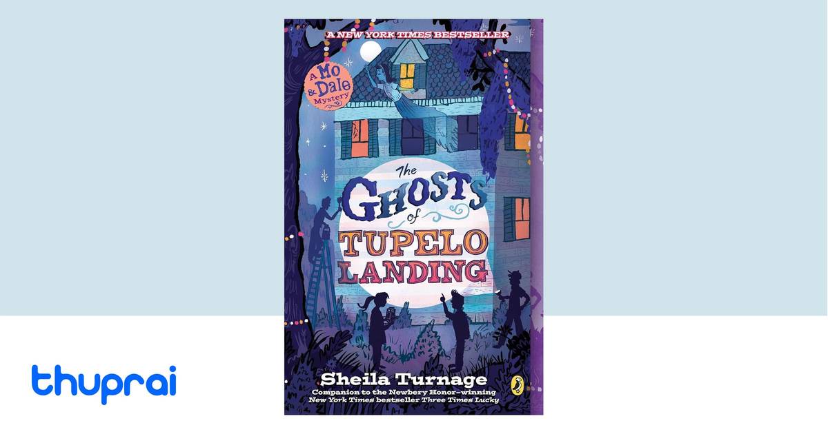 Buy The Ghosts of Tupelo Landing in Nepal | Thuprai