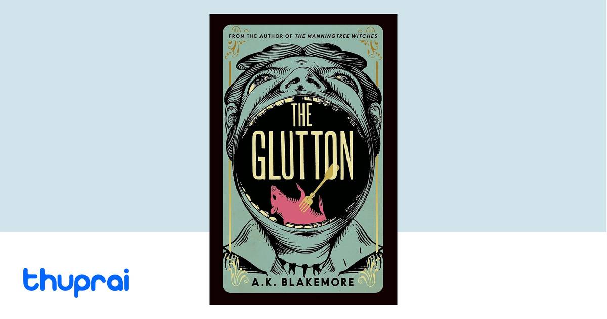 Buy The Glutton in Nepal | Thuprai