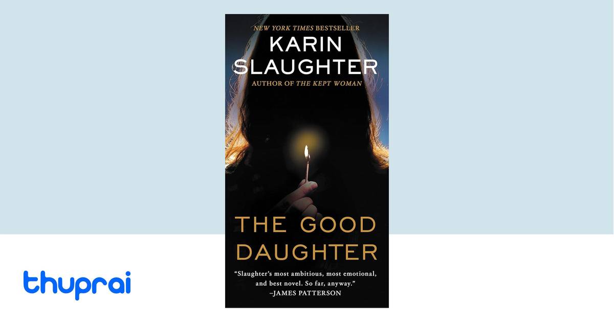 The Good Daughter by Karin Slaughter - Buy in Nepal | Thuprai