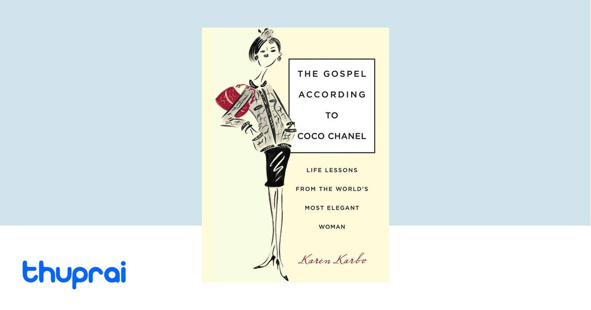The Gospel According to Coco Chanel by Karen Karbo - Buy in Nepal | Thuprai