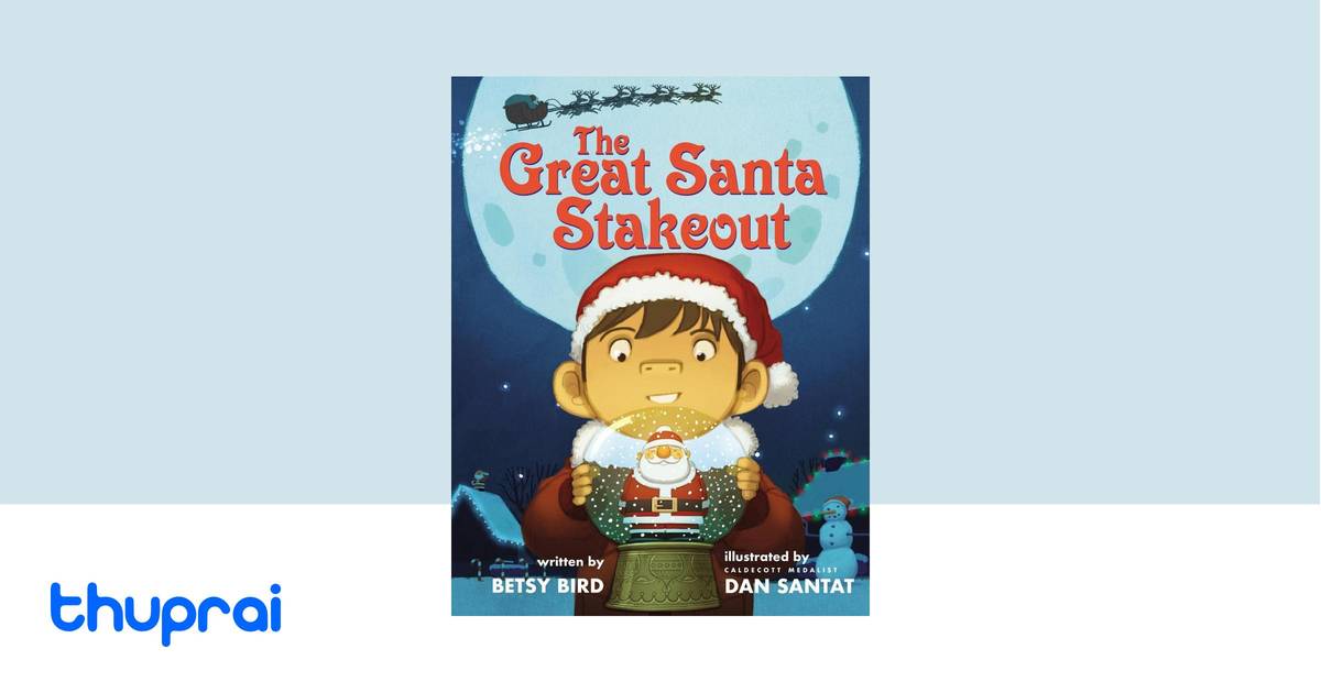 Buy The Great Santa Stakeout in Nepal | Thuprai