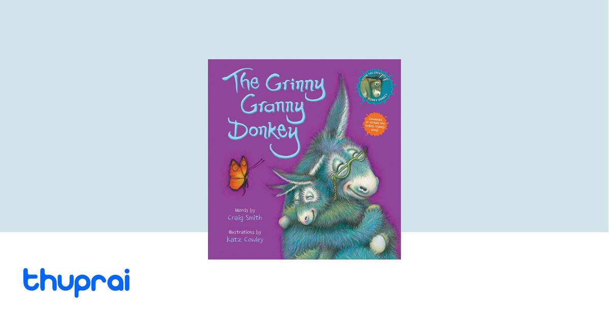 The Grinny Granny Donkey by Smith,Craig(Aus) - Buy in Nepal | Thuprai