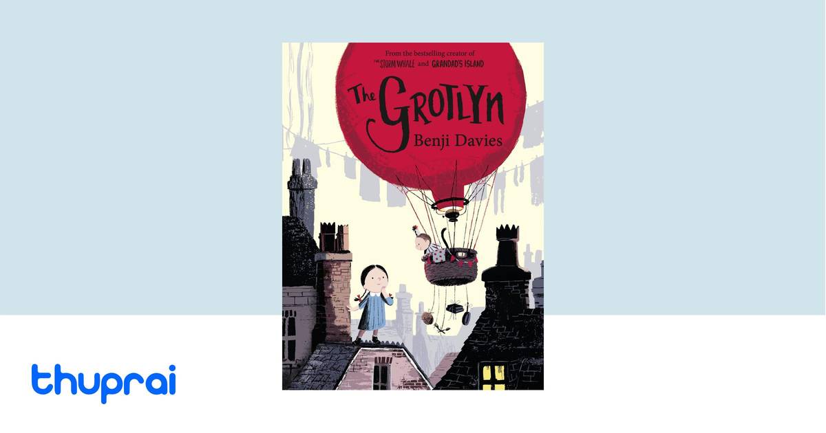 The Grotlyn by Davies Benji - Buy in Nepal | Thuprai