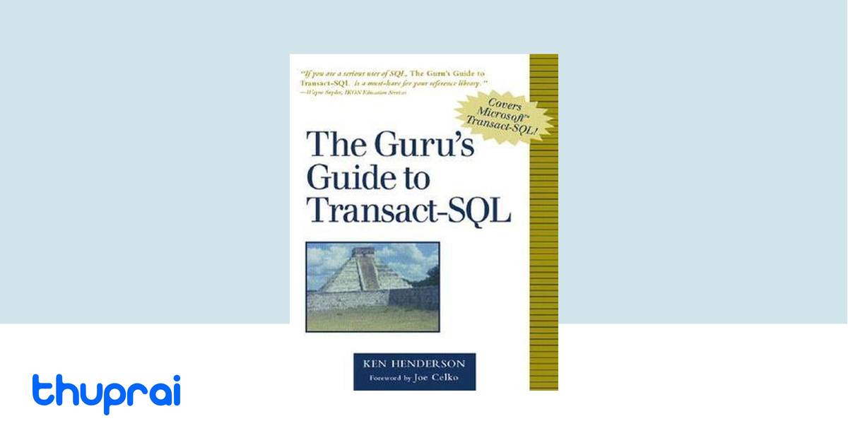 Buy The Guru's Guide to Transact-SQL in Nepal | Thuprai