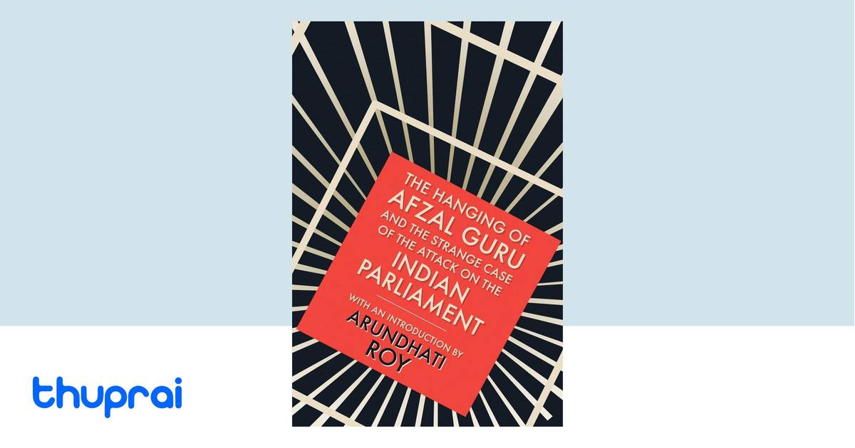 Buy The Hanging of Afzal Guru in Nepal | Thuprai