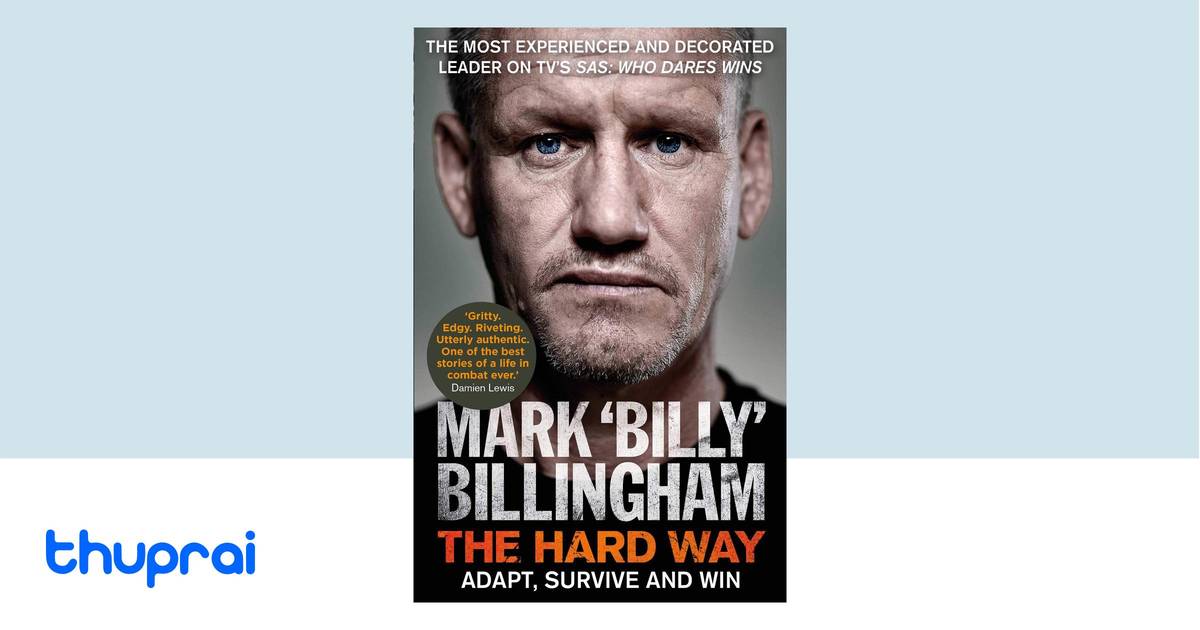 The Hard Way: Adapt, Survive and Win by Mark Billingham - Buy in Nepal ...