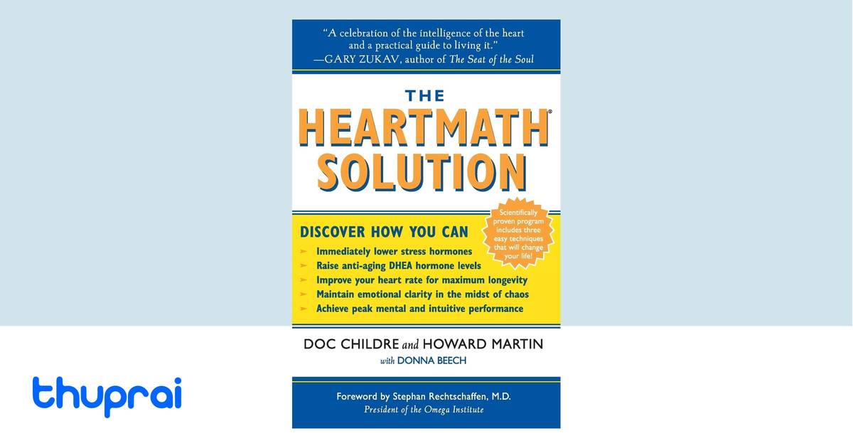 Buy The HeartMath Solution: The Institute of HeartMath's Revolutionary ...