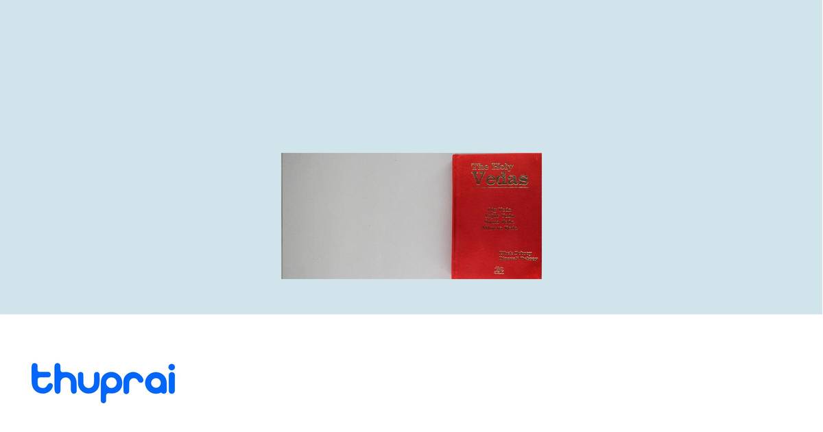 The Holy Vedas by Bibek Debroy, Dipavali Debroy - Buy in Nepal | Thuprai