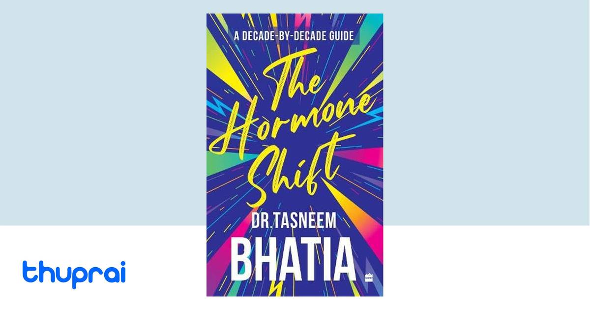 Buy The Hormone Shift : A Decade-by-Decade Guide in Nepal | Thuprai