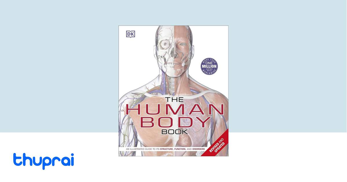 The Human Body Book by Richard Walker, Steve Parker - Buy in Nepal ...