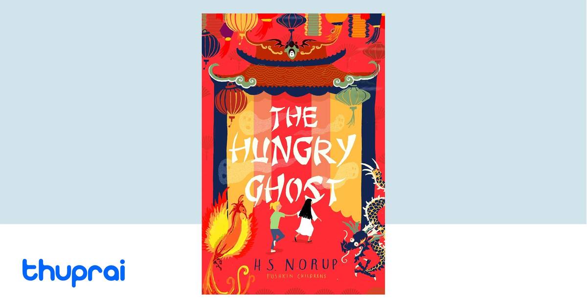 The Hungry Ghost by H.S. Norup - Buy in Nepal | Thuprai