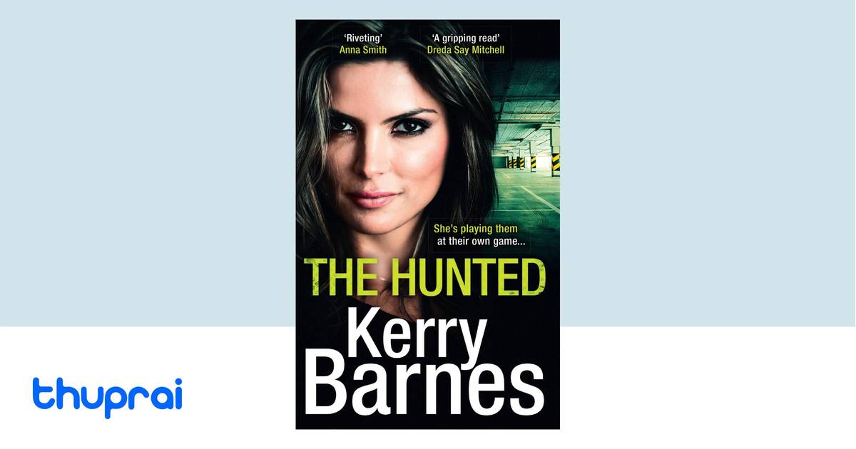 The Hunted: A gripping crime thriller that will have you hooked (Book 1 ...