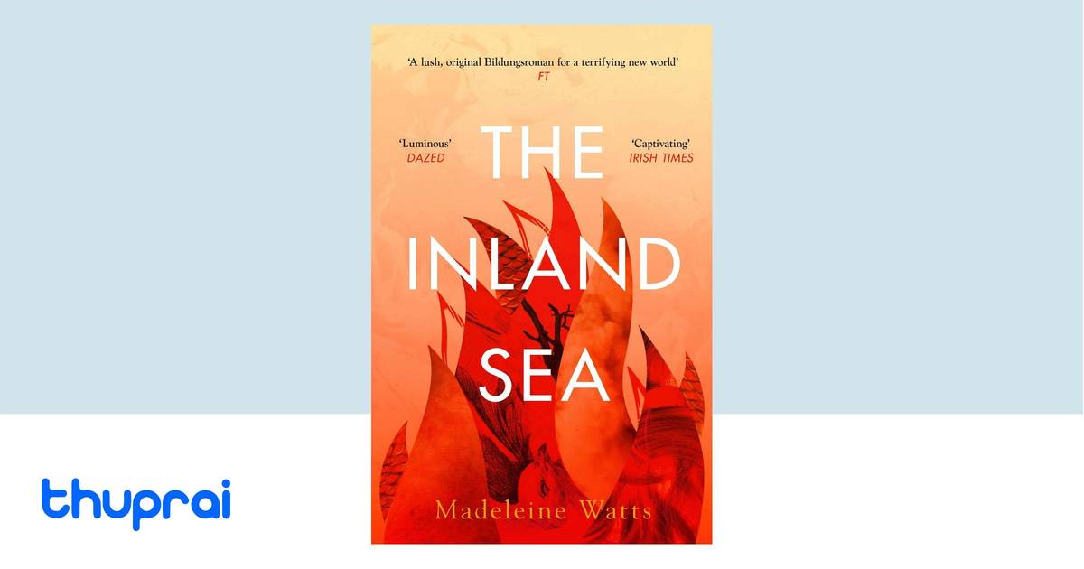 The Inland Sea by Madeleine Watts - Buy in Nepal | Thuprai