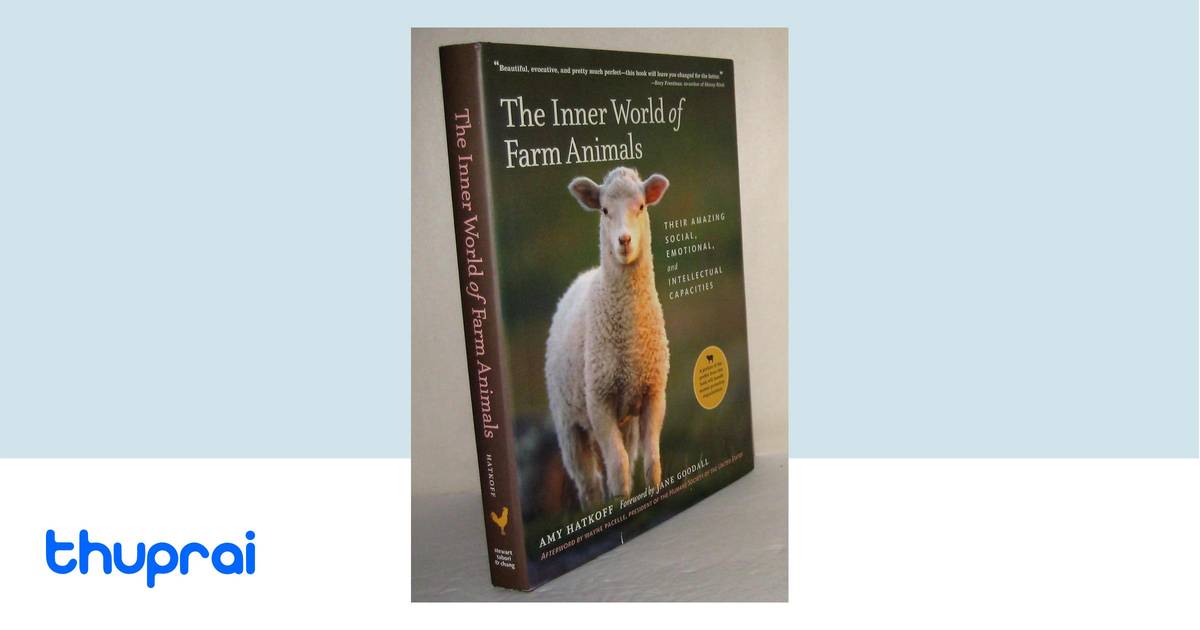 Buy The Inner World of Farm Animals in Nepal | Thuprai