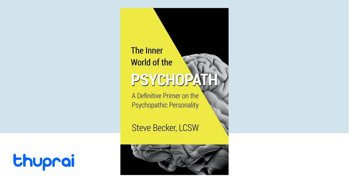Buy The Inner World of the Psychopath in Nepal | Thuprai
