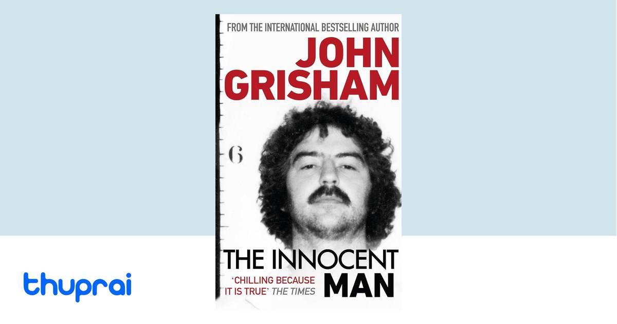 Buy The Innocent Man in Nepal | Thuprai
