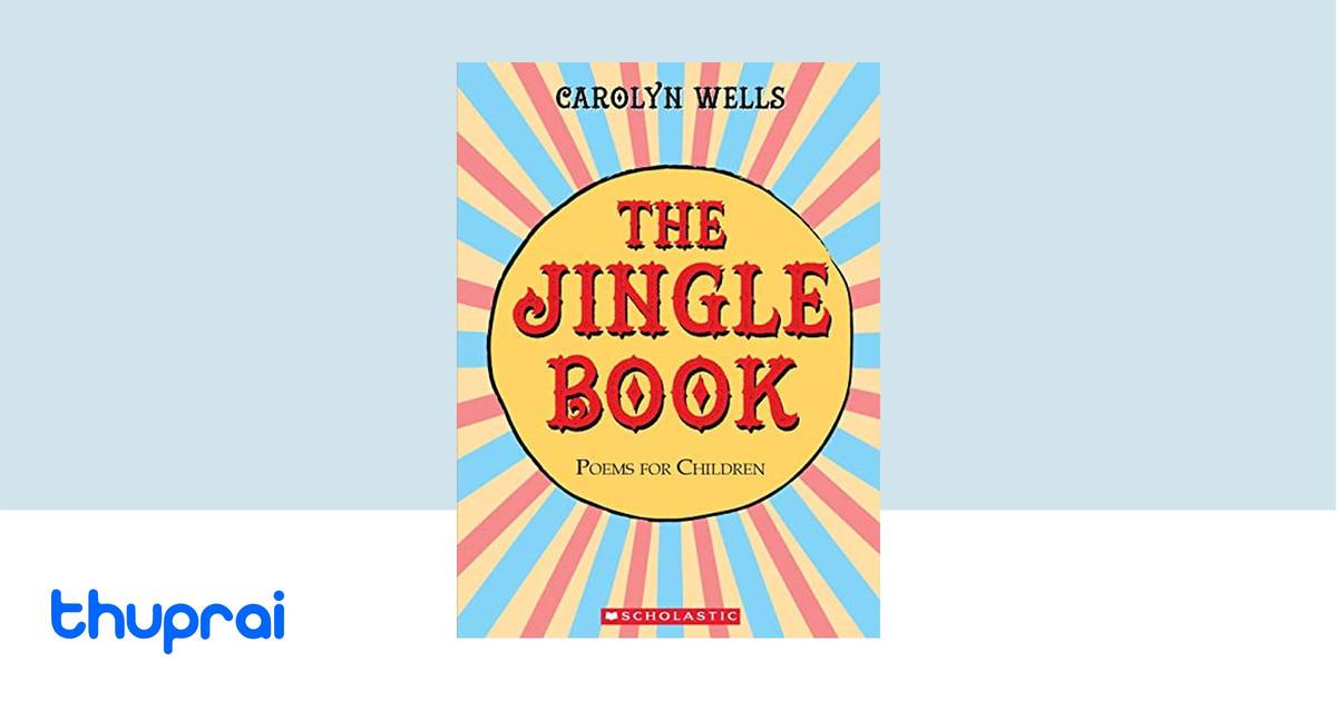 Buy The Jingle Book: Poems for Children in Nepal | Thuprai