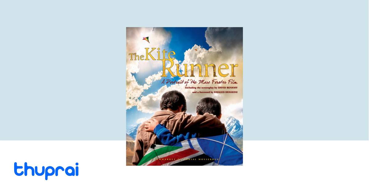 The Kite Runner by Khaled Hosseini, David Benioff - Buy in Nepal | Thuprai