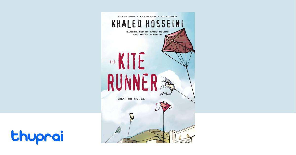 The Kite Runner Graphic Novel by Khaled Hosseini - Buy in Nepal | Thuprai