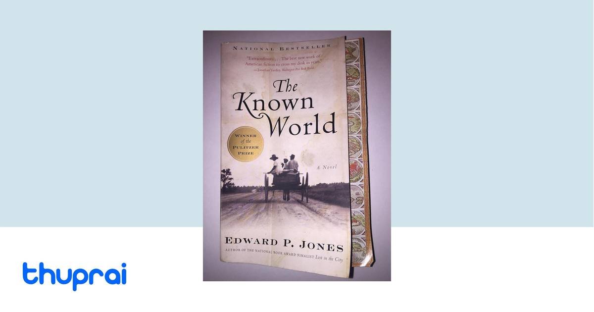 The Known World by Edward P. Jones - Buy in Nepal | Thuprai