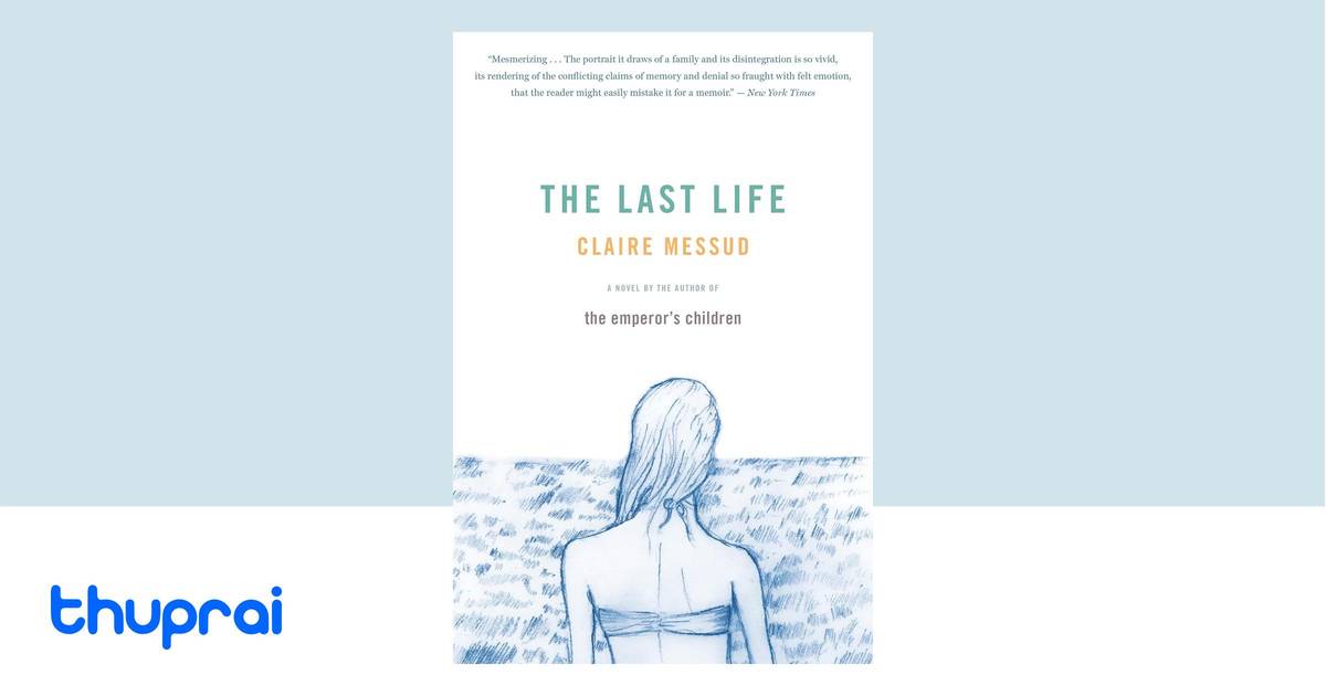 Buy The Last Life in Nepal | Thuprai