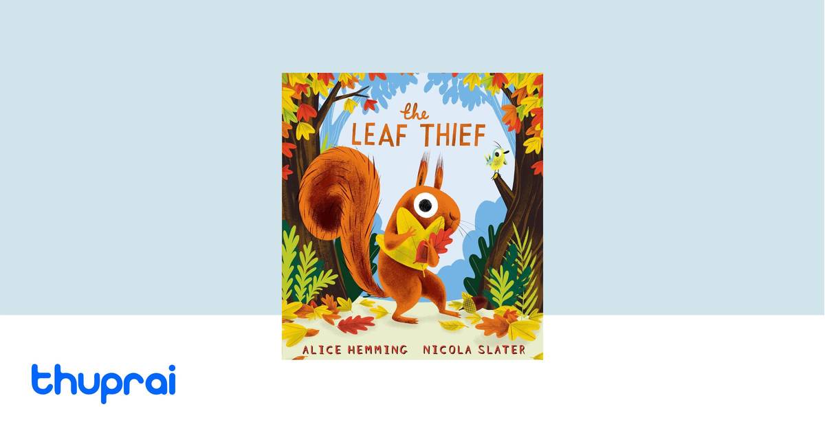 Buy The Leaf Thief (PB) in Nepal | Thuprai