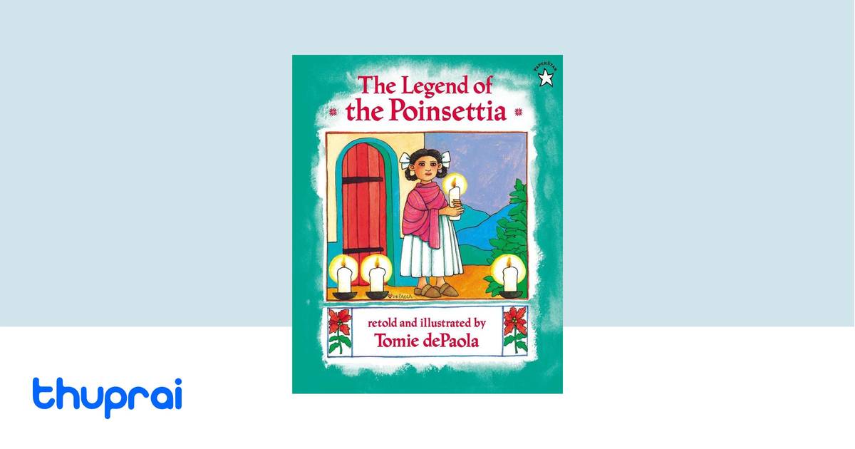 Buy The Legend of the Poinsettia in Nepal | Thuprai