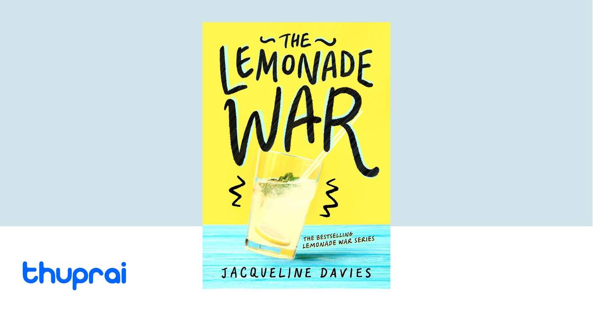 The Lemonade War by Jacqueline Davies - Buy in Nepal | Thuprai