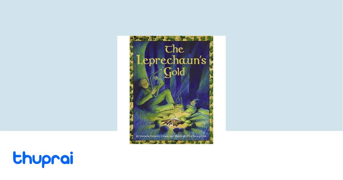 The Leprechaun's Gold by Pamela Duncan Edwards - Buy in Nepal | Thuprai