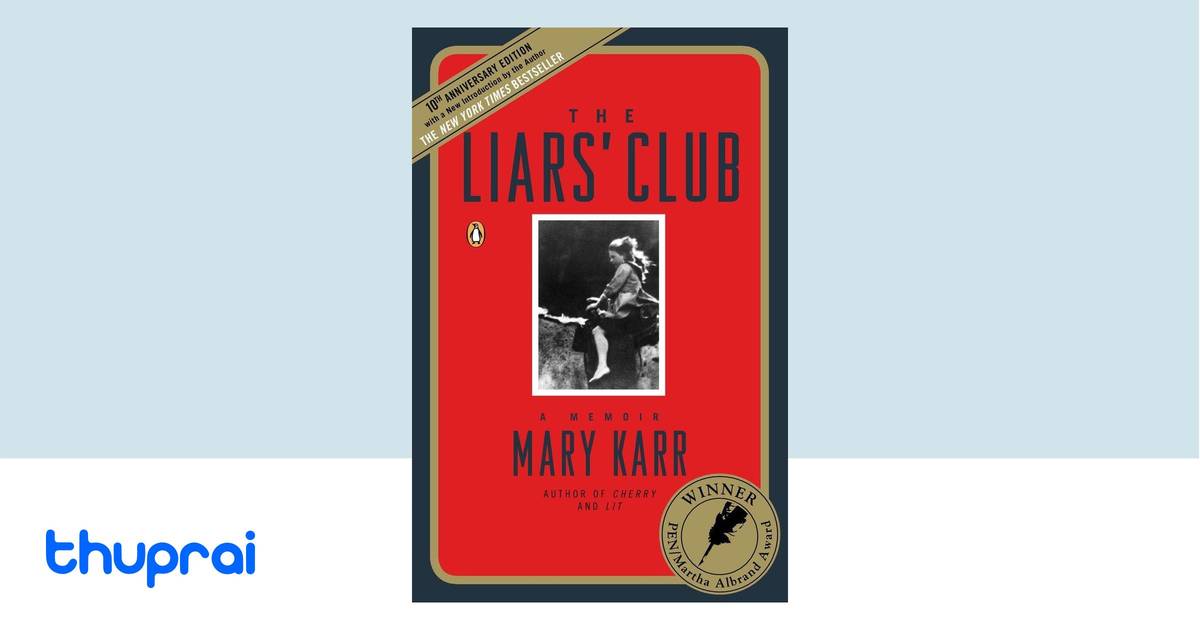 Buy The Liars' Club in Nepal | Thuprai